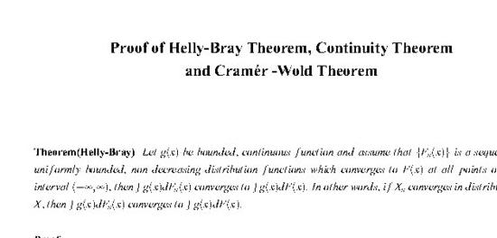 Proof of Helly-Bray Theorem, Continuity Theorem and Cramer Wold Theorem